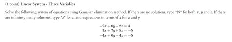 Solved Point Linear System Three Variables Solve The Chegg