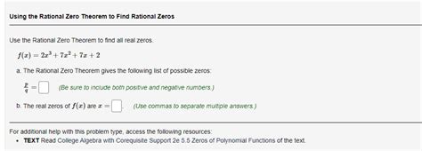 Solved Use The Rational Zero Theorem To Find All Real Zeros Chegg Com