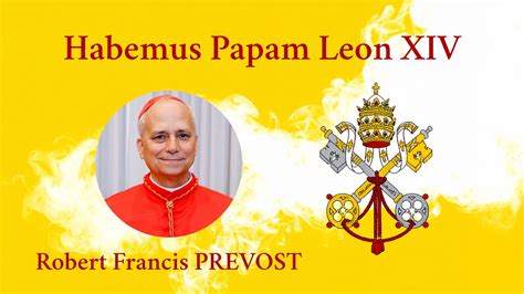 New Tv Cardinalul American Robert Prevost Este Noul Papă Numele Ales De El Este Leon Al Xiv Lea