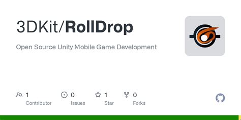 GitHub 3DKit RollDrop Open Source Unity Mobile Game Development