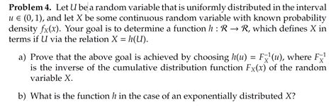 Solved Problem Let U Be A Random Variable That Is Chegg
