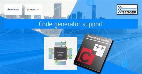 Renesas Launches Integrated Code Generator Support For New 32 Bit Risc