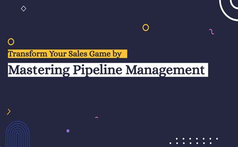 Transform Your Sales Game By Mastering Pipeline Management Kevlex Academy
