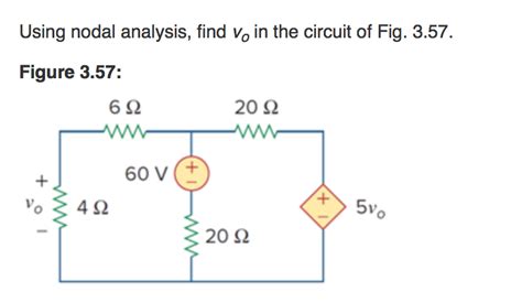 solved using nodal analysis find vo in the circuit of fig
