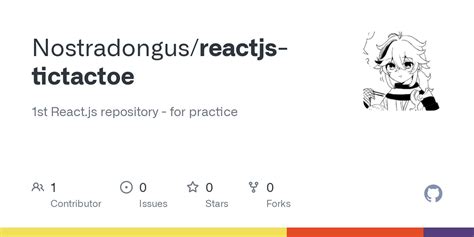 Github Nostradongusreactjs Tictactoe 1st Reactjs Repository For