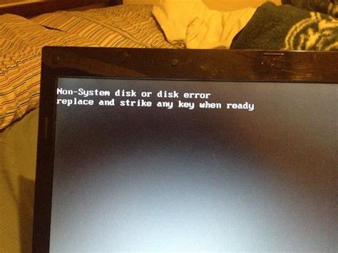 Non System Disk Or Disk Error Replace And Strike Any Key When Ready