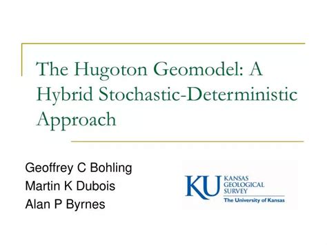 Ppt The Hugoton Geomodel A Hybrid Stochastic Deterministic Approach