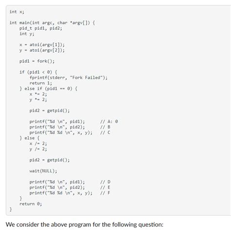 Solved Int X Int Mainint Argc Char Argv Pidt