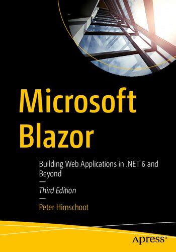 دانلود کتاب Microsoft Blazor Building Web Applications In Net 6 And Beyond ویرایش 3