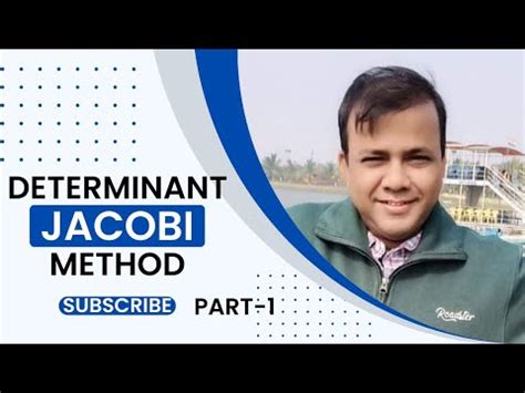 Determinant Jacobi S Theorem Of Determinants Jacobi Method Linear Algebra YouTube