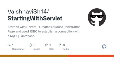 Github Vaishnavish Startingwithservlet Starting With Servlet Created Student Registration