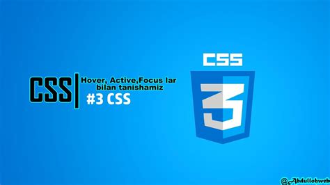 Css 3 Dars Hover Active Focus Lar Haqida Tanishamiz Youtube