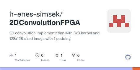 Github H Enes Simsek2dconvolutionfpga 2d Convolution Implementation