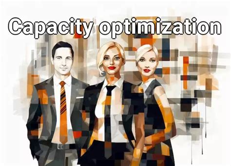 Capacity Optimization Businessgovcapital