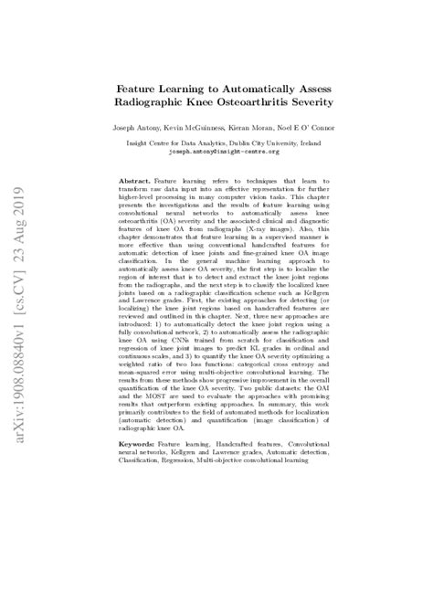 Pdf Feature Learning To Automatically Assess Radiographic Knee Osteoarthritis Severity