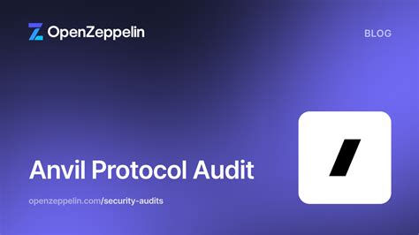 Anvil Protocol Audit