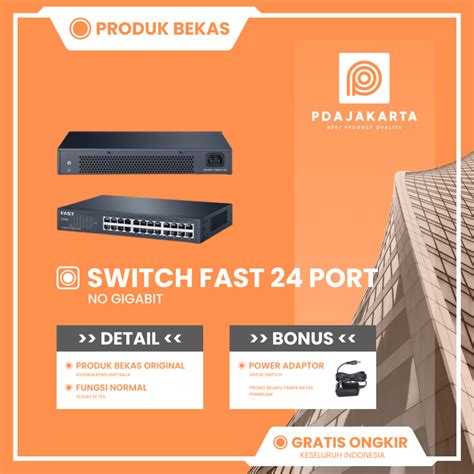 Jual Switch Fast 24 Port Non Gigabit Desktop Rackmount Switch Hub Bekas Original Shopee Indonesia