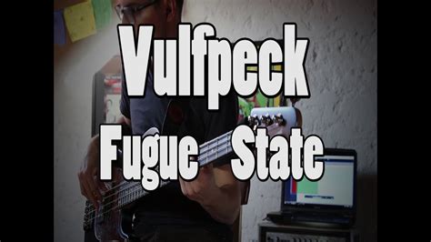 Vulfpeck Fugue State Bass Cover Youtube
