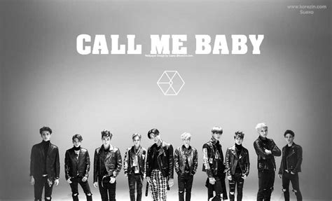 Exo Nun Geri D N Par As Call Me Baby Nin Klibi Yay Nland