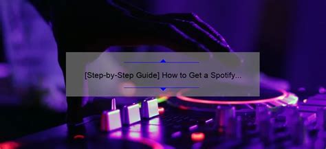 Step By Step Guide How To Get A Spotify Token Solving Your Music