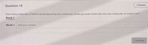 solved question 18how many molecules of nadh are produced by