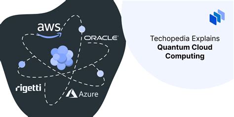 what is quantum cloud computing definition and how it works techopedia