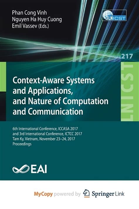 Context Aware Systems And Applications And Nature Of Computation And Communication 6th