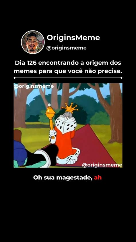 Origins Meme Origem Na Legenda ↓ Siga Nos Para Mais Memes E