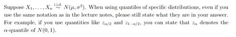 Solved Now Suppose Both μ And σ 2 Are Unknown