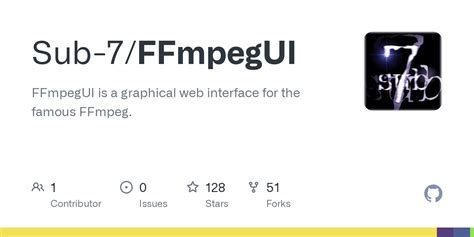 github sub 7 ffmpegui ffmpegui is a graphical web interface for the famous ffmpeg