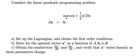 Consider The Linear Quadratic Programming Problem 1