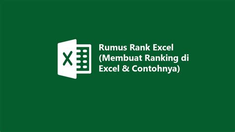 Rumus Rank Excel Membuat Ranking Di Excel And Contohnya