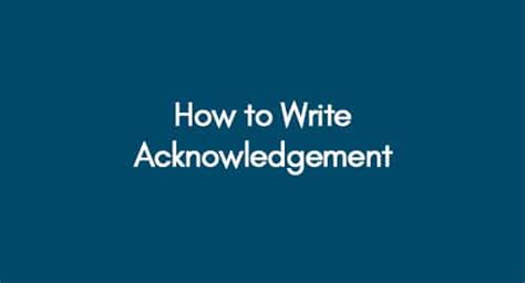 How To Write An Acknowledgements Tips For Thesis Dissertation