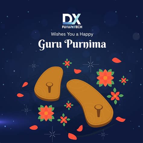 Dx Futuretech On Linkedin Gurupurnima Leadership Dxfuturetech Gratitude Innovation