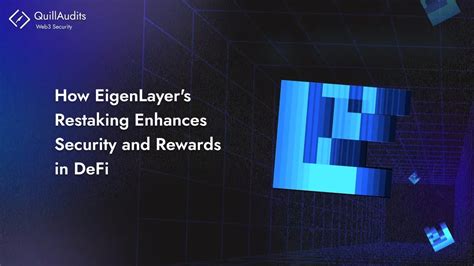 Eigenlayer Restaking Boosting Defi Security And Rewards