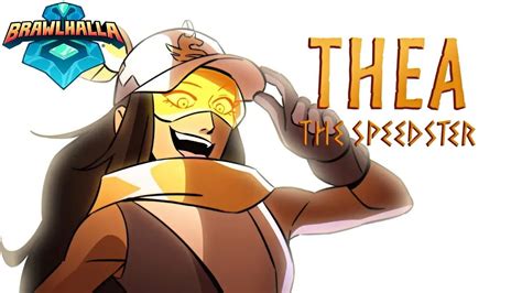 Brawlhalla New Legend Thea Reveal Youtube