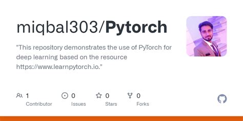 GitHub Miqbal Pytorch This Repository Demonstrates The Use Of PyTorch For Deep Learning