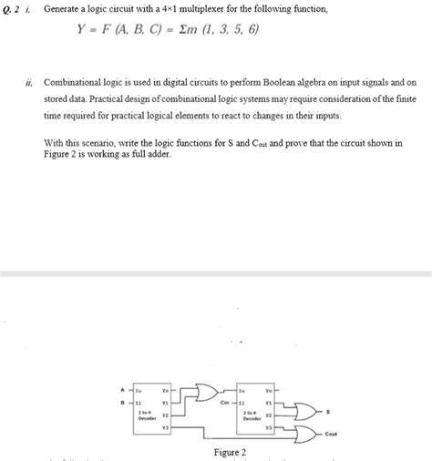 Solved Q 21 Generate A Logic Circuit With A 4x1 Multiplexer