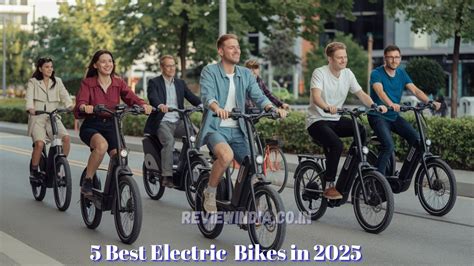 5 Best Electric Bikes Review For Every Rider In 2025