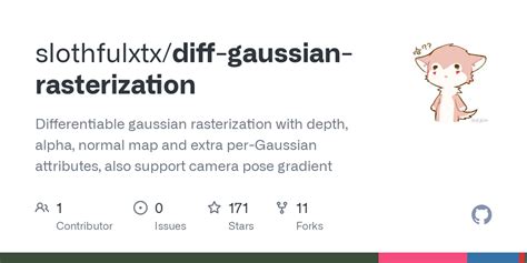 pull requests · slothfulxtx diff gaussian rasterization · github