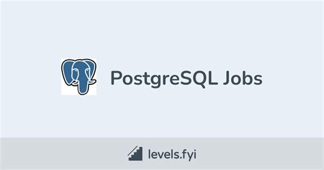 Postgresql Jobs Levelsfyi
