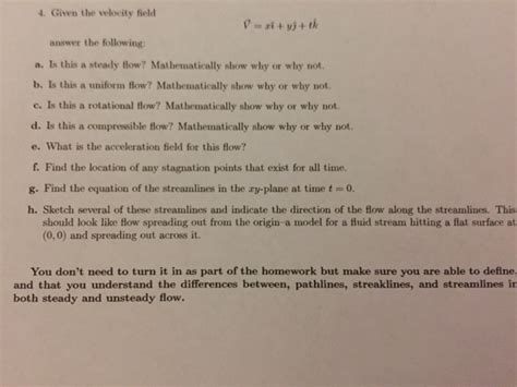 Solved Given The Velocity Field V Rightarrrow Xi Yj Chegg