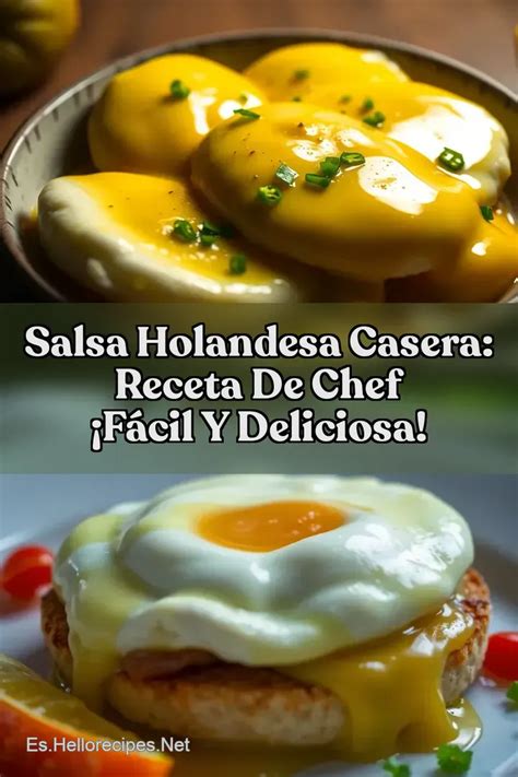Salsa Holandesa Receta ¡el Secreto Para Es Hello Recipes