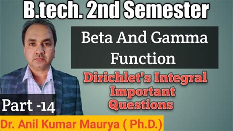 Dirichlets Integral Important Questions 14 Beta And Gamma Function B Tech 2nd Semester