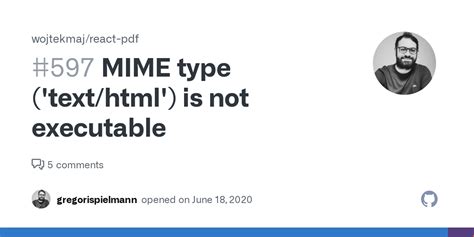 Mime Type Texthtml Is Not Executable · Issue 597 · Wojtekmaj