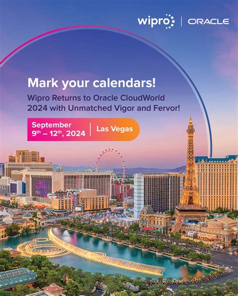 Wipro Is Thrilled To Be Returning To Oracle Cloudworld Where Well Be Showcasing Our Extensive