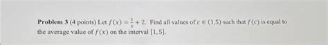 solved problem 3 4 points let f x x1 2 find all values