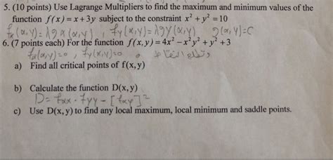 Solved Use Lagrange Multipliers To Find The Maximum And