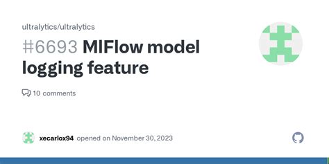 Mlflow Model Logging Feature · Issue 6693 · Ultralyticsultralytics · Github