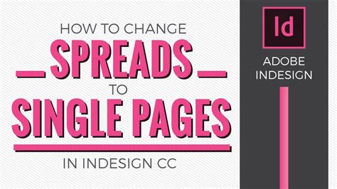 Adobe InDesign Change A Spreads Document To Single Pages With Crops